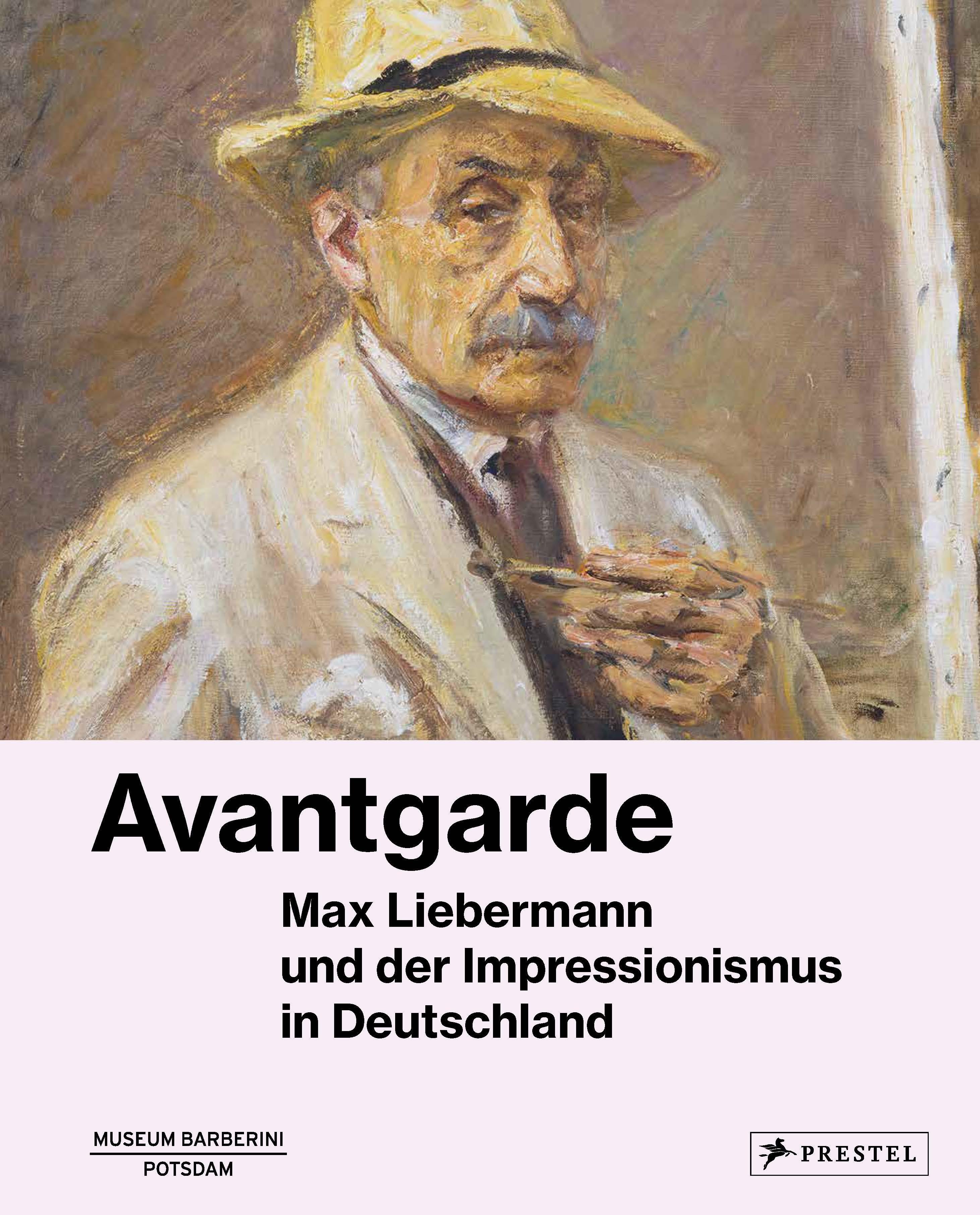 Avantgarde: Max Liebermann und der Impressionismus in Deutschland – Buchserien.de