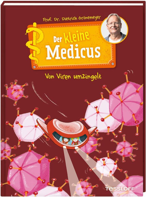 Grönemeyer, Dietrich/Der kleine Medicus. Band 3. Von Viren umzingelt ...